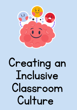 Creating an Inclusive Classroom Culture – The Organized Chaos In The ...